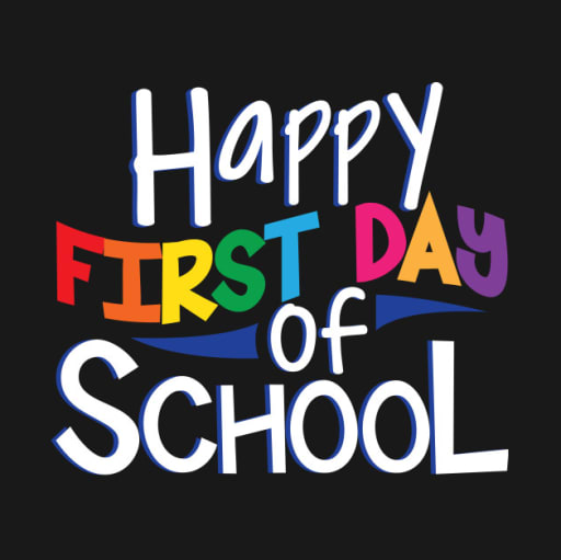 Happy First Day Of School