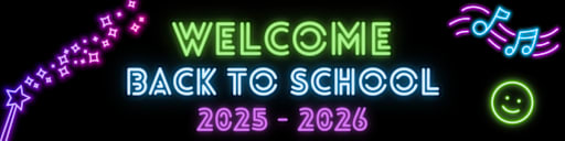 Welcome Back To School 2025 26