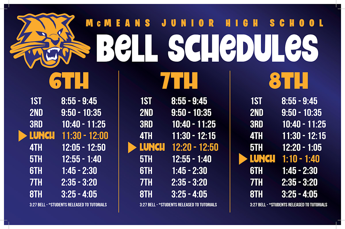 MMJH Bell Schedules - McMeans Junior High