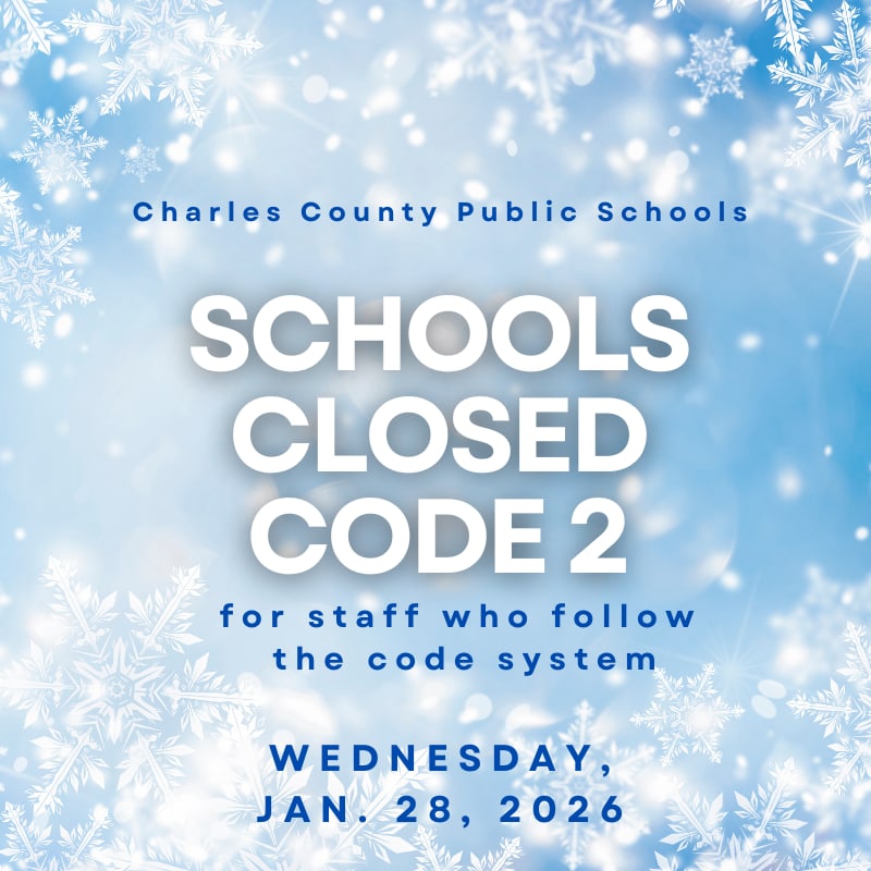 Charles Co. - Charles County public schools closed Wednesday, Jan. 28 ...