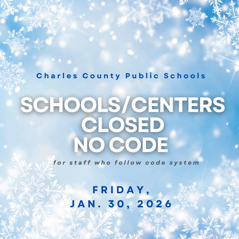 Charles Co. - Schools/centers to be closed Friday, Jan. 30 | Southern ...