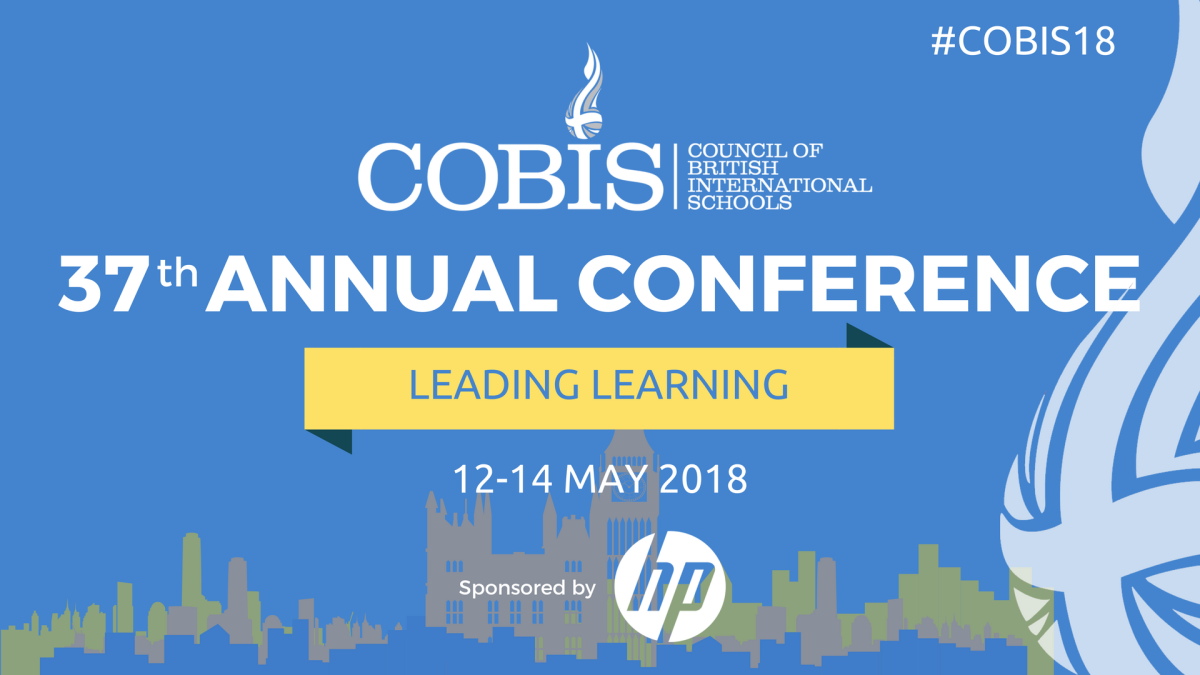 37th COBIS Annual Conference, 12-14 May 2018, London | Post