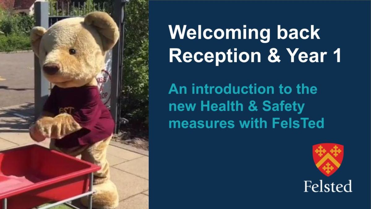 Reception & Year 1 - FelsTed Demonstrates New Health & Safety Measures ...