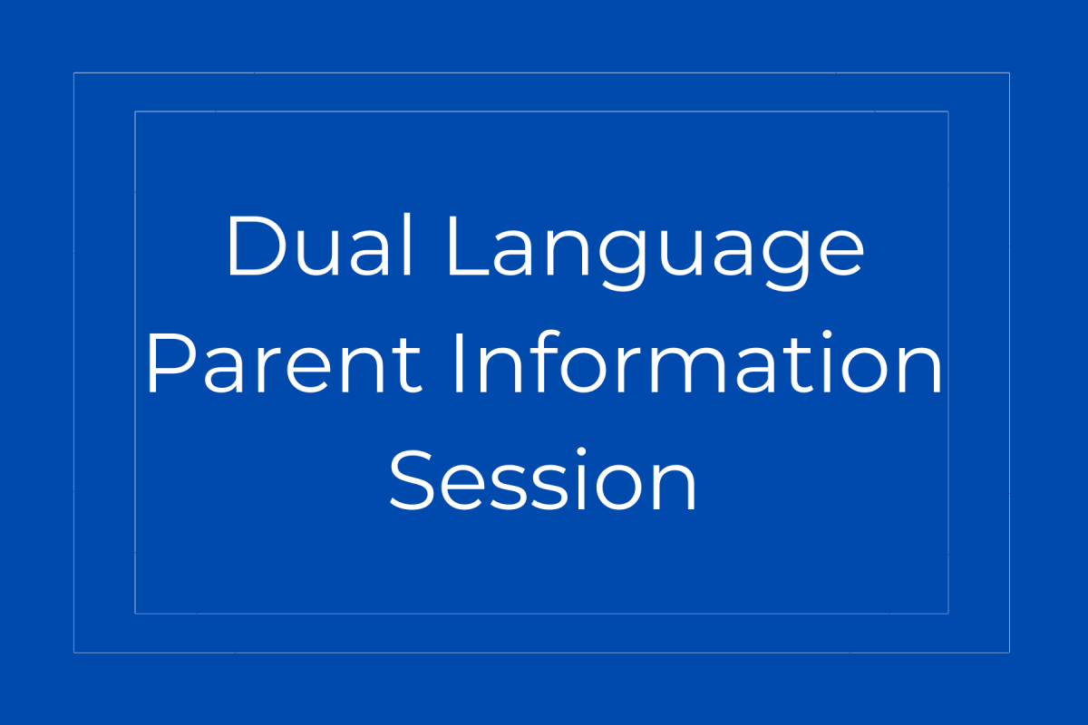 Dual Language Parent Information Session Recording Available | article