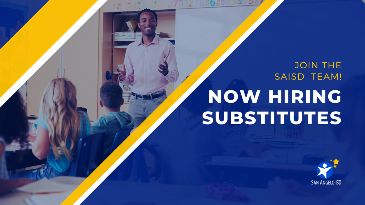 San Angelo ISD Hiring Substitute Teachers | News Item