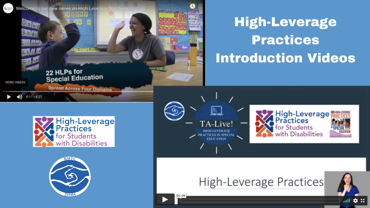 High-Leverage Practices (HLPs) & Students who are DHH | HLP Archived Videos
