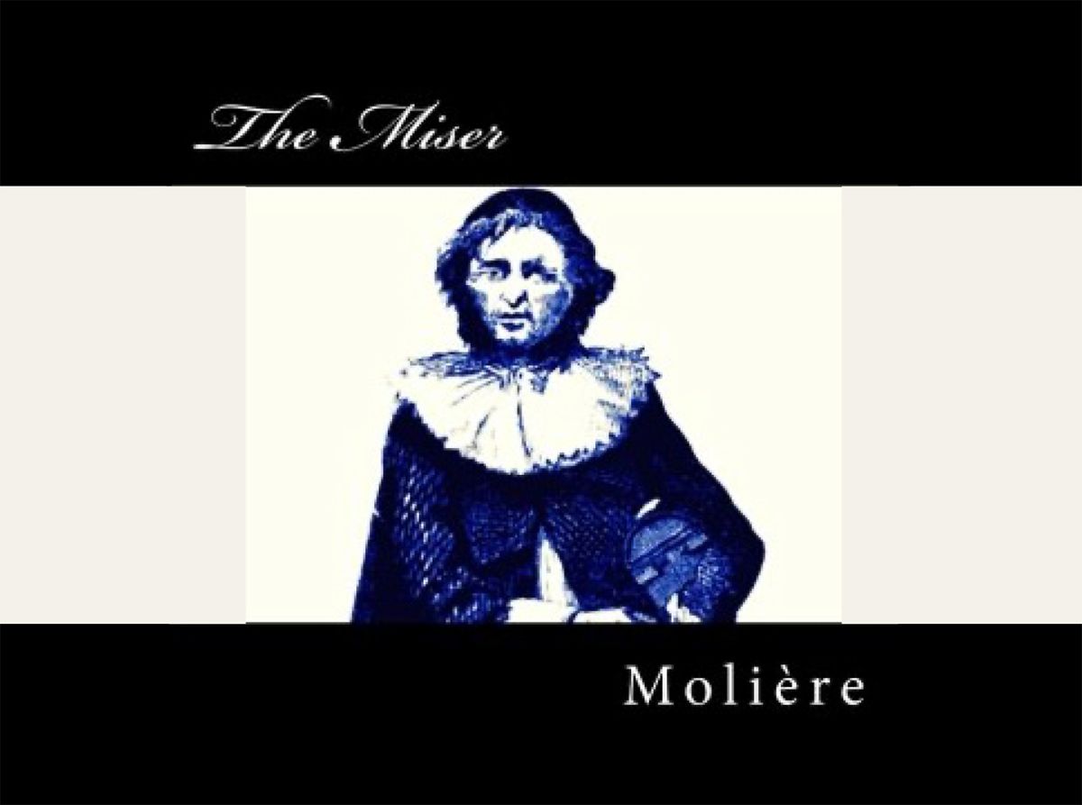 MBS to Hold Auditions for "The Miser" by Moliere | Morristown Beard ...