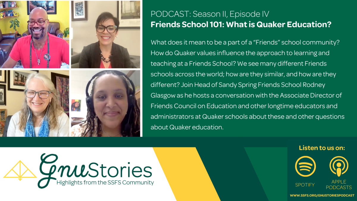 Gnu Stories Podcast | 2.4 | Friends School 101: What is Quaker ...