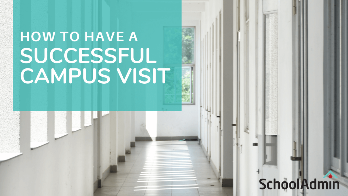 How to Have a Successful Campus Visit | Finalsite Blog