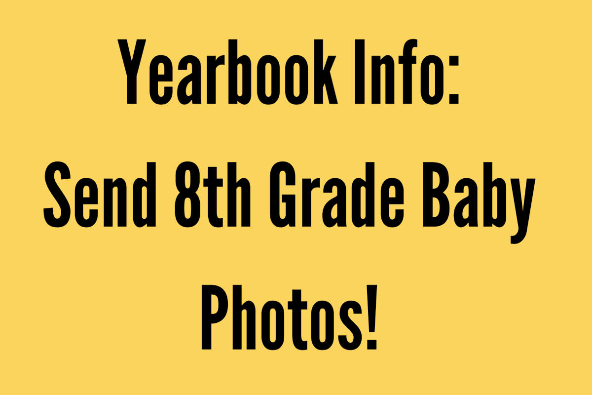 8th Grade Baby Pictures Needed For Yearbook | article
