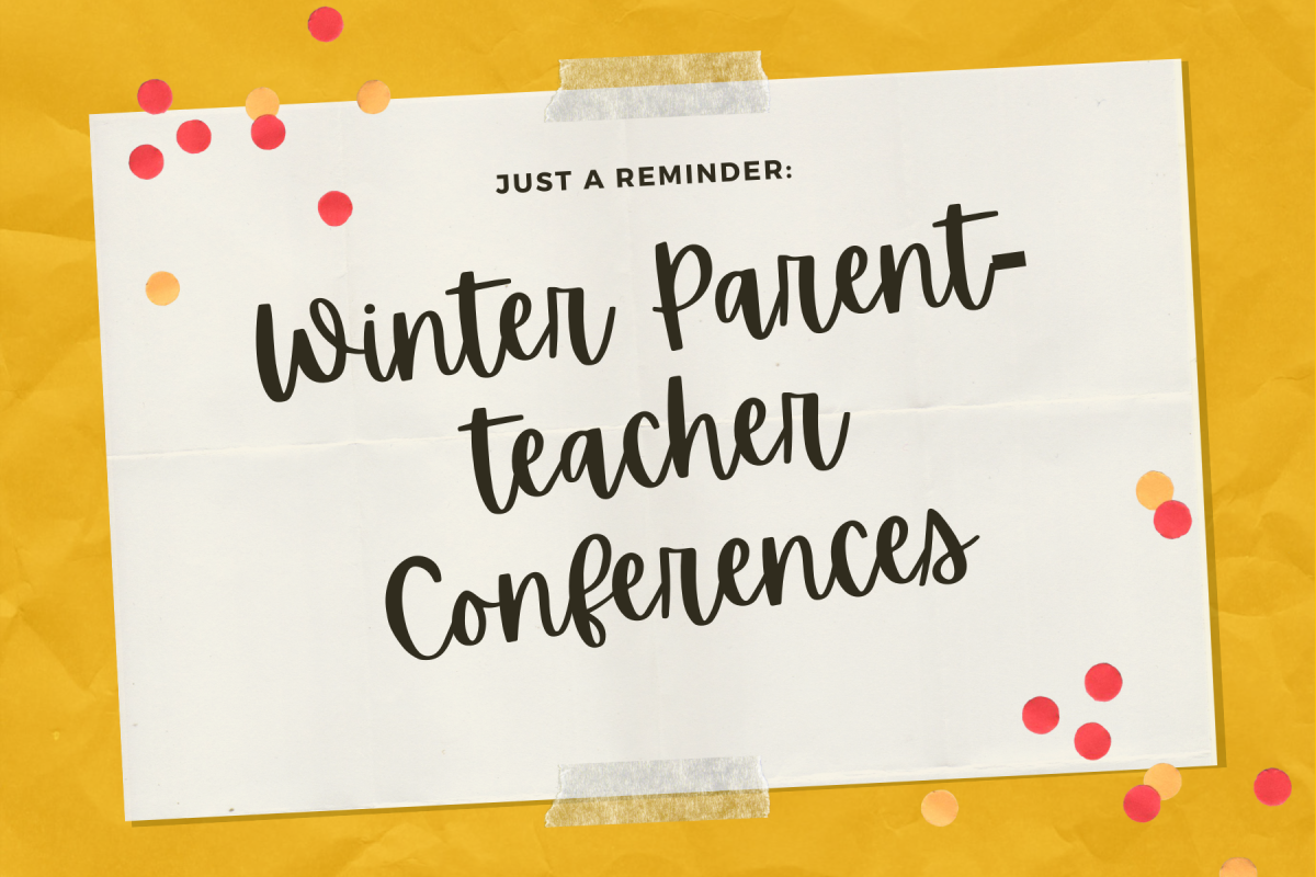 Winter Parent/Teacher Conferences Feb. 28 & March 6th | article