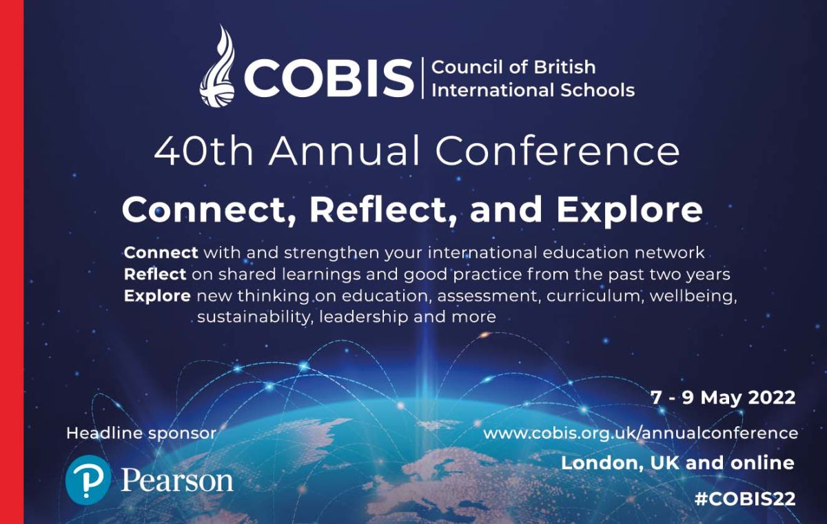40th COBIS Annual Conference, 7-9 May 2022 - London, UK and Online | Post