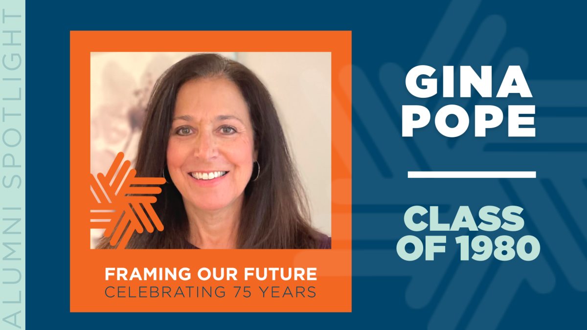 Framing Our Future Alumni Spotlight: Gina Pope '80 | Full Article: Ma ...