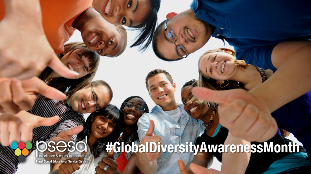 Global Diversity Awareness Month | News - Puget Sound Educational ...