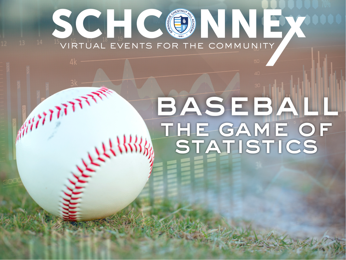 SCH Presents 'Baseball: The Game of Statistics' | News Stories - SCH