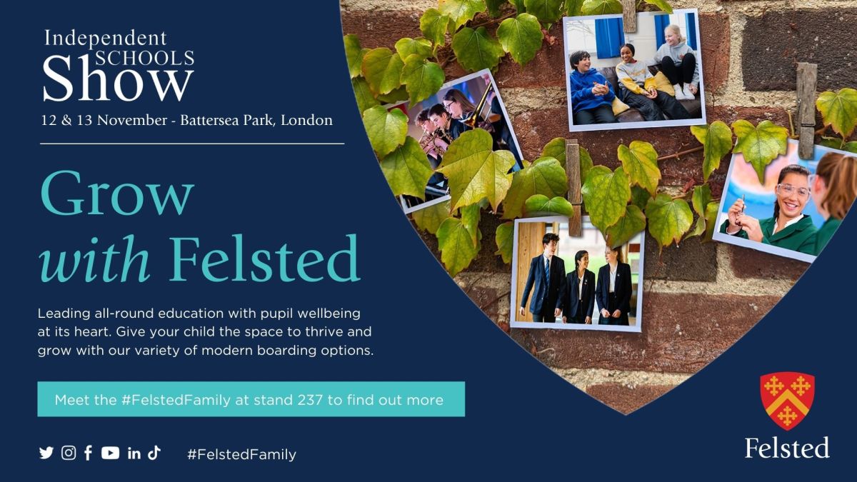 Felsted at the Independent Schools Show 2022 | Posts Page