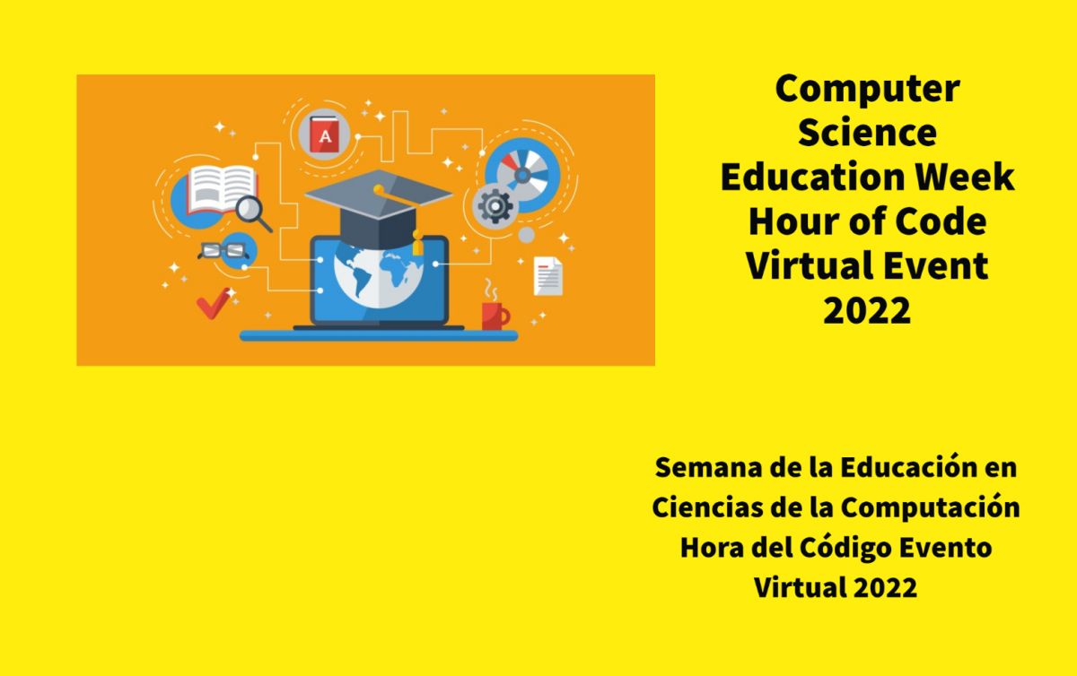 Computer Science Education Week Hour of Code Virtual Event 2022 ...