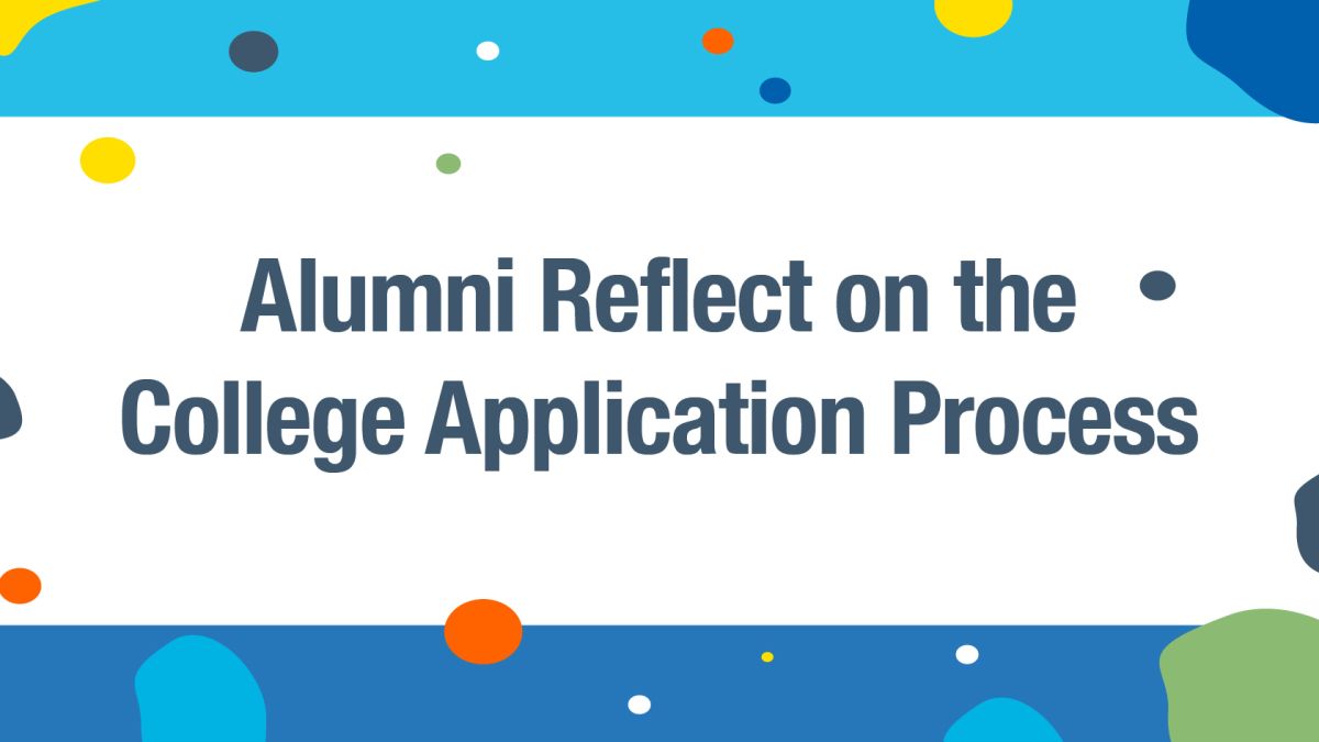 Alumni Reflect on the College Application Process | Phoenix Stories Posts