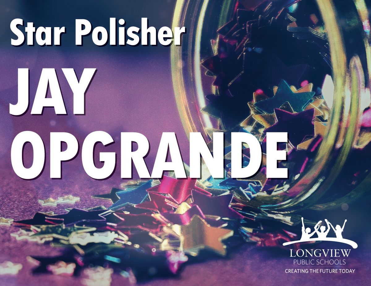 Star Polisher: Jay Opgrande | Post Detail