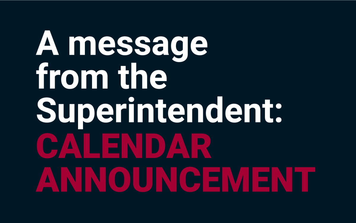 Calendar Announcement from Superintendent Gdowski | News Details