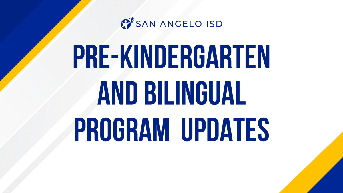 San Angelo ISD Provides Updates Regarding Pre-Kindergarten and ...