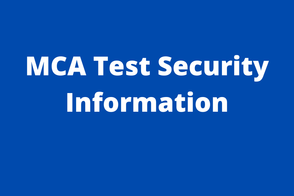 MCA Test Security Information For Students | article