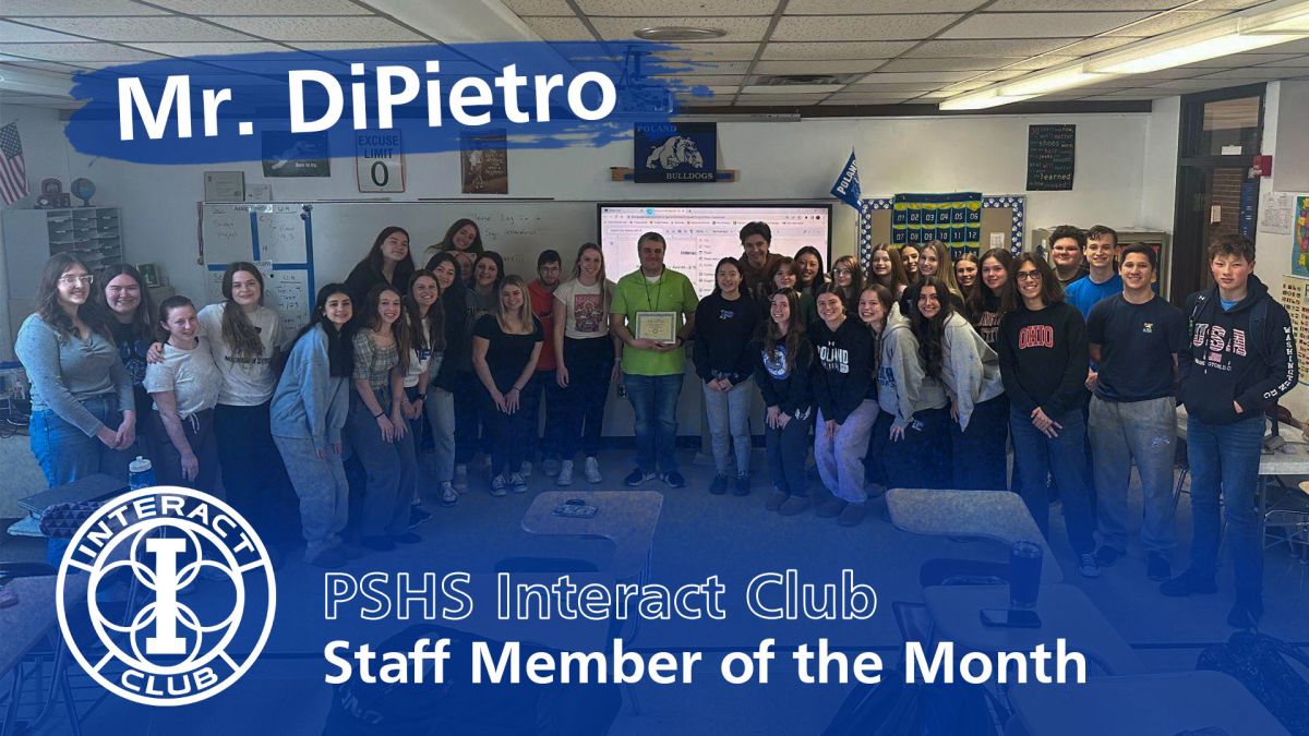Interact Club: March 2023 Staff Member of the Month - Mr. DiPietro ...