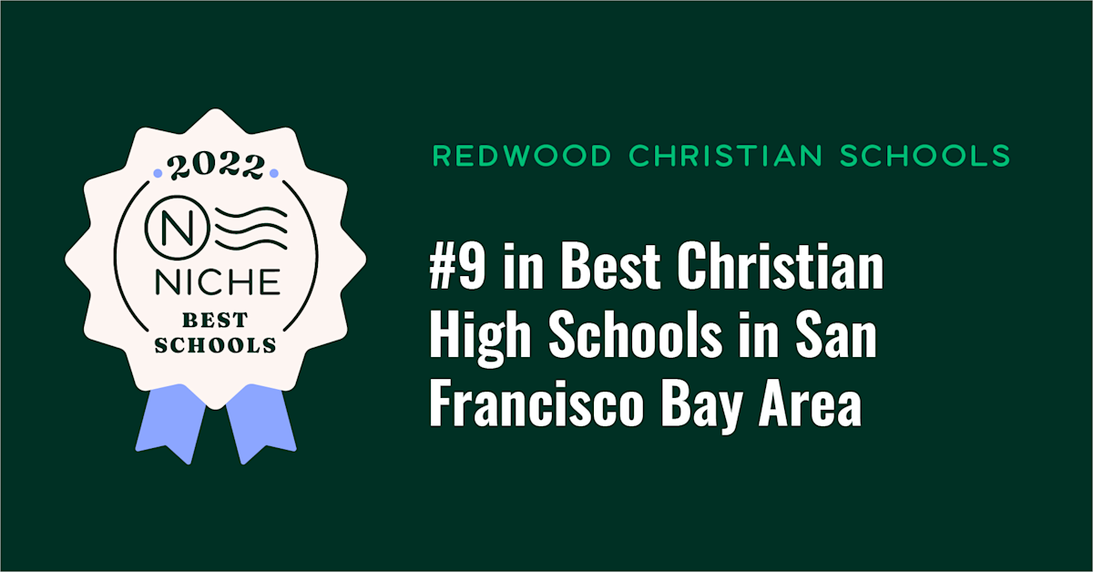 Redwood Christian Recognized Among 2022 Best Schools in America ...