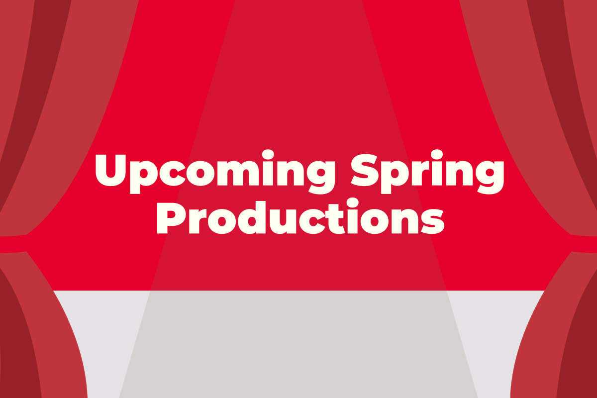 Check out the upcoming spring productions | article