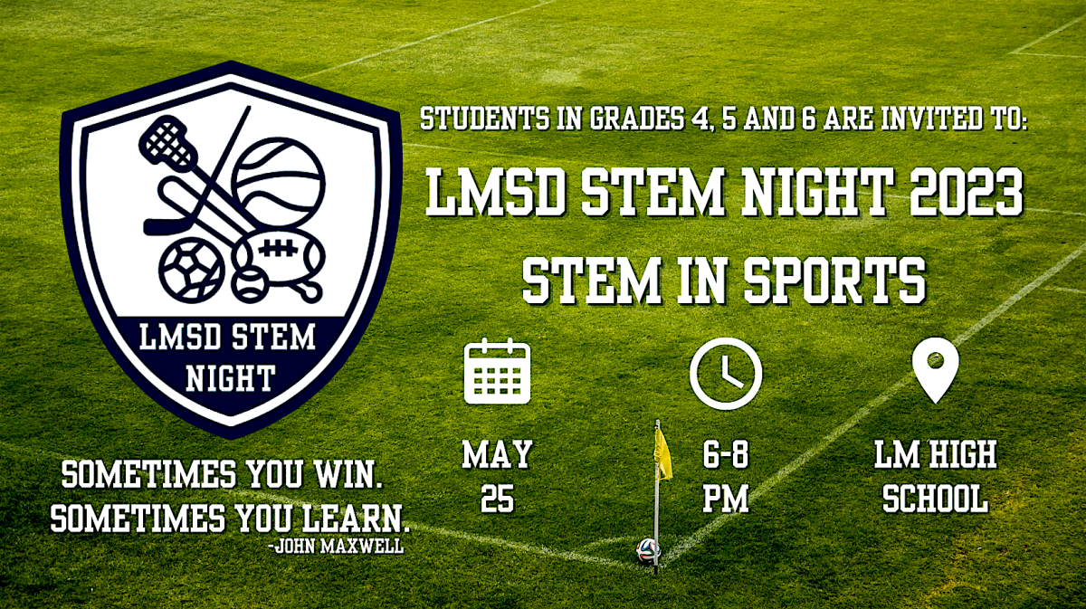 LMSD Set to Host 2023 Family STEM Night! | Read Article