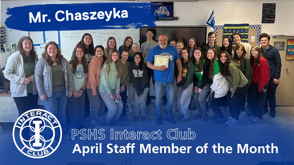 Interact Club: April 2023 Staff Member of the Month - Mr. Chaszeyka ...