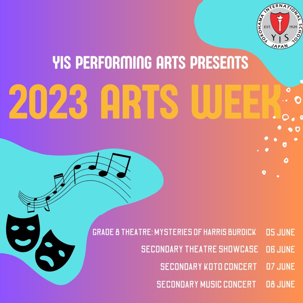 YIS Performing Arts Week, June 5 - 8 | Yokohama International School ...