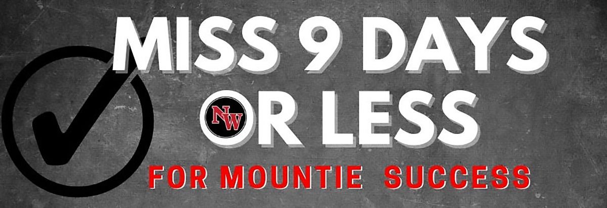 Miss 9 Days or Less for Mountie Success | Post Details