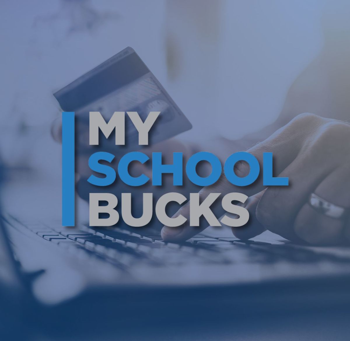 MySchoolBucks | Posts - Back to School Information