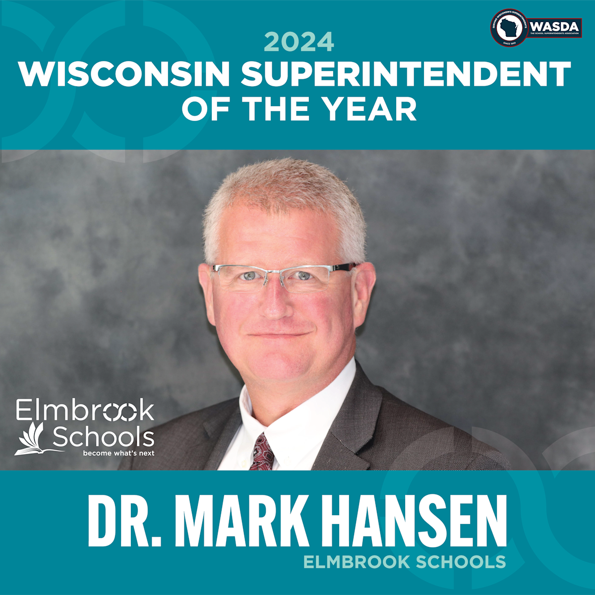 Elmbrook Superintendent Mark Hansen Named 2024 Wisconsin Superintendent ...