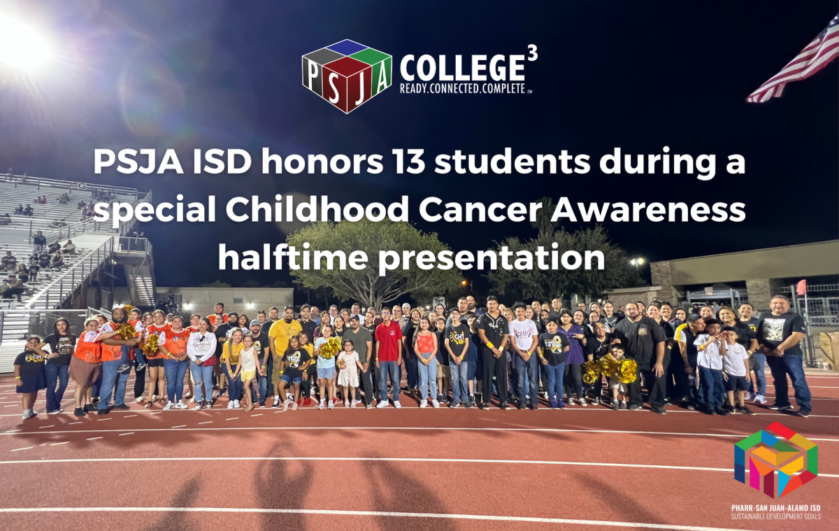 PSJA ISD honors 13 students during a special Childhood Cancer Awareness ...