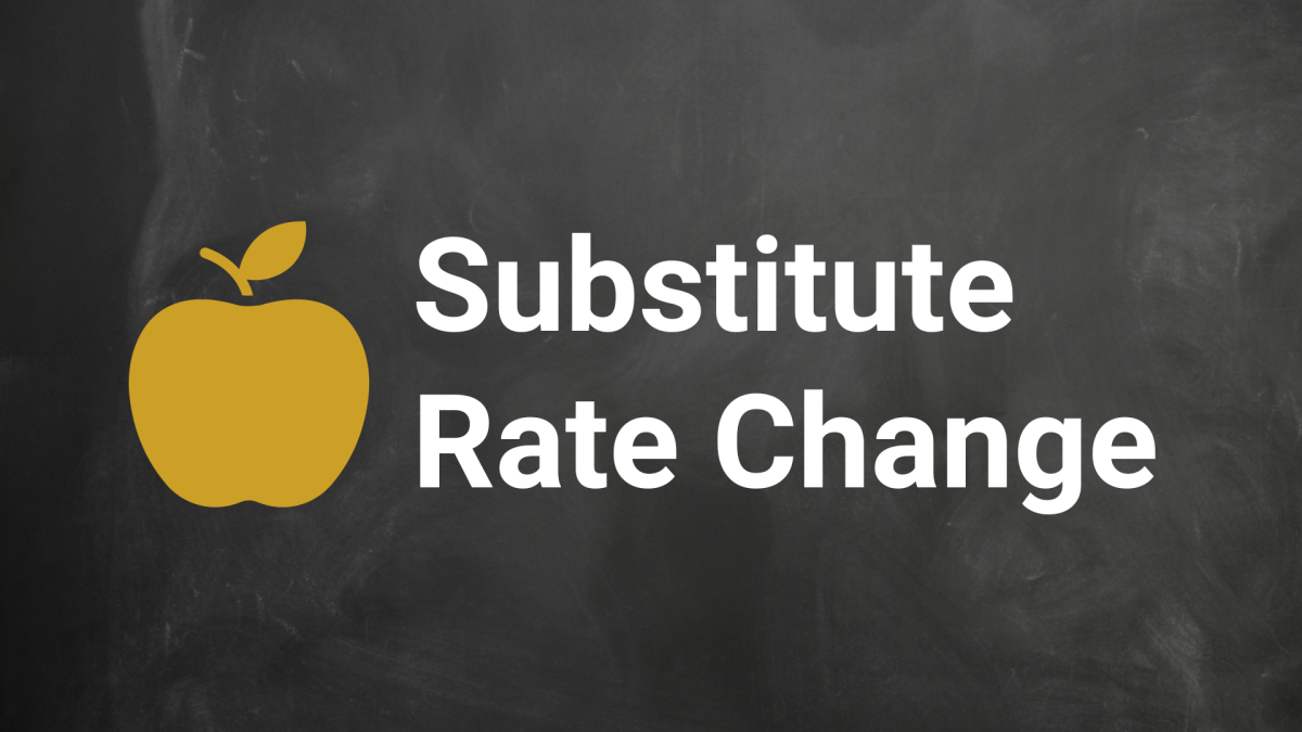 New Rates for Substitutes Beginning November 27, 2023 | News