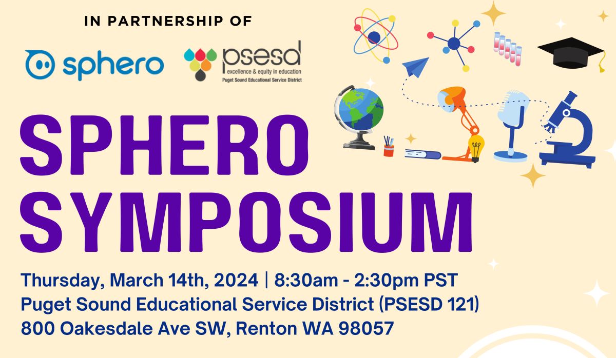 Sphero Symposium | News - Puget Sound Educational Service District 121