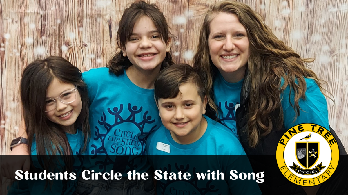 Pine Tree Students Circle the State with Song | Pine Tree News & Updates