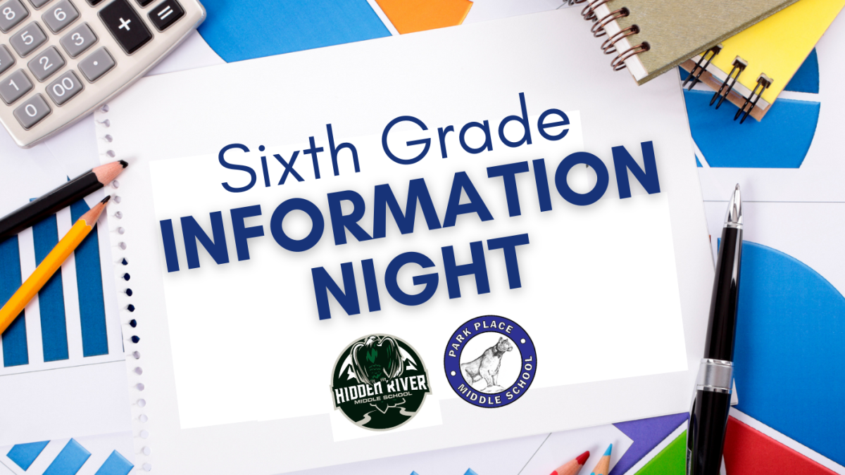 Incoming 6th Grade Information Night at Hidden River & Park Place ...