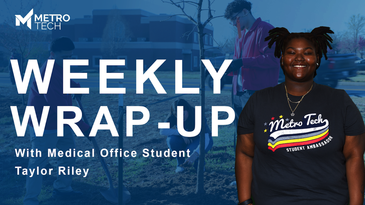 Weekly Wrap-Up with Medical Office Student Taylor Riley | Watch - Metro ...