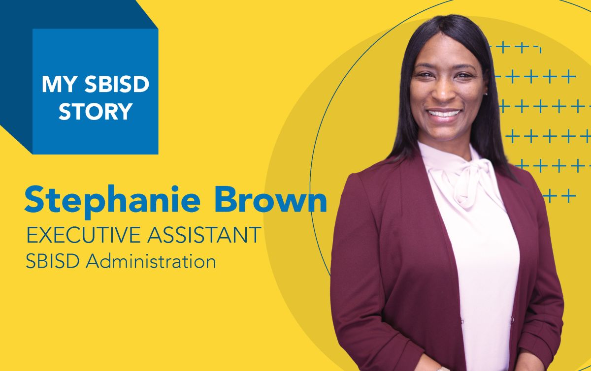 My SBISD Story: Stephanie Brown | Featured News