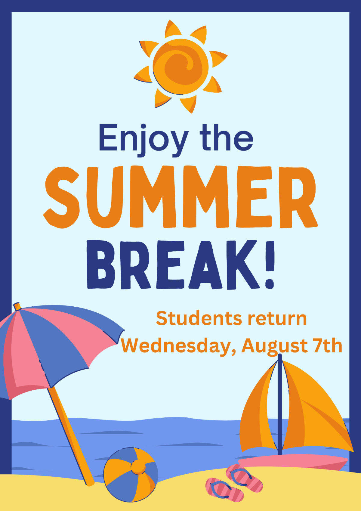 Enjoy the Summer Break! | Details