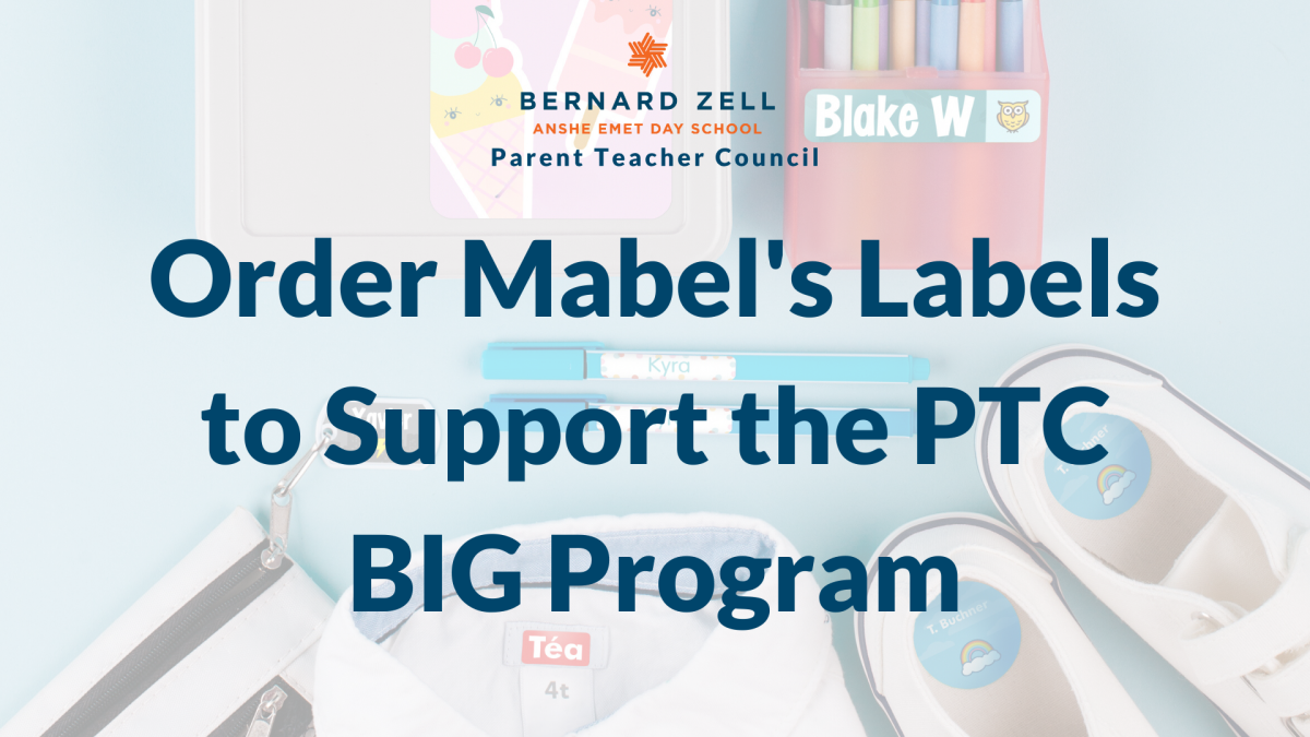 💙 Order Mabel's Labels to Support the PTC BIG | Full Article: Ma Nishma ...