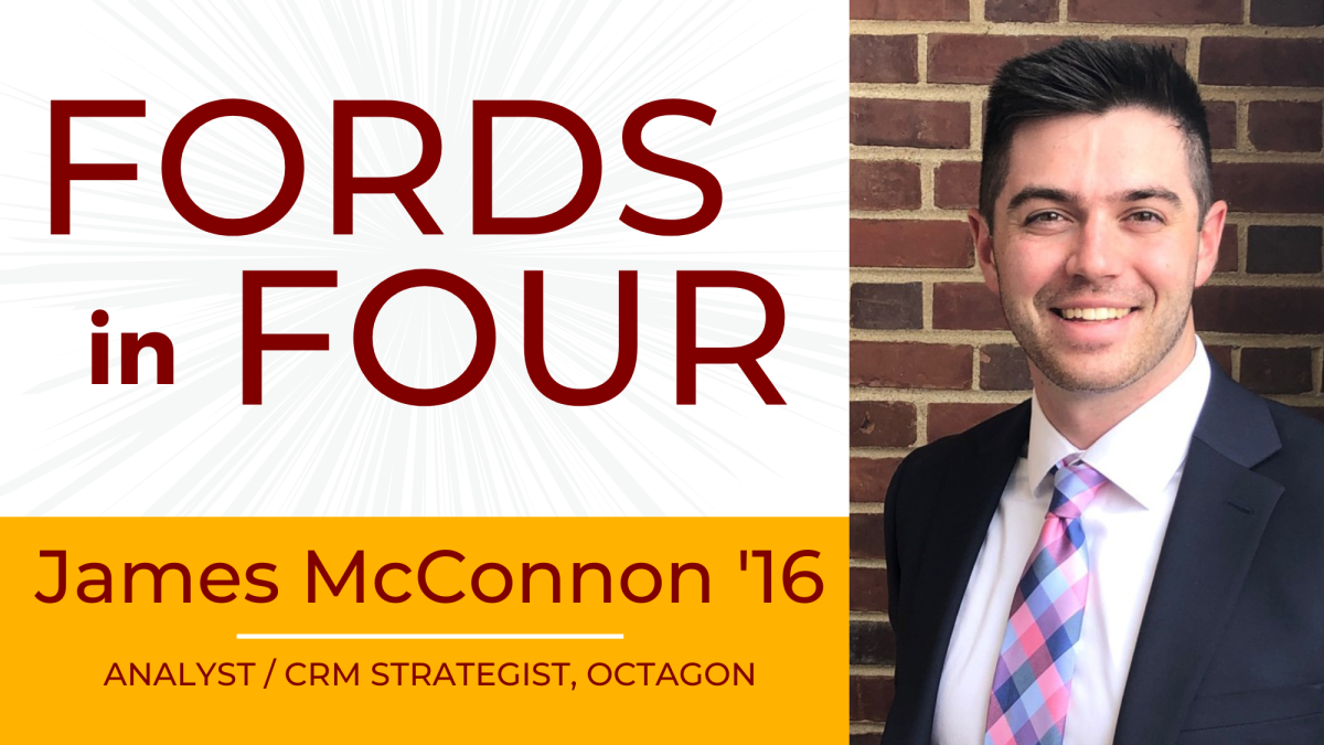 Fords in Four: James McConnon '16 | Blog Post