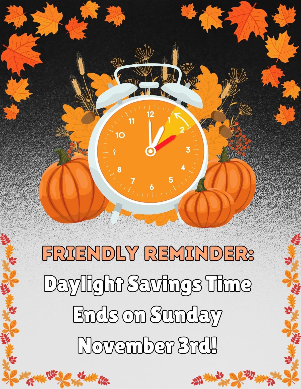 Reminder: Daylight Saving Ends | News Detail