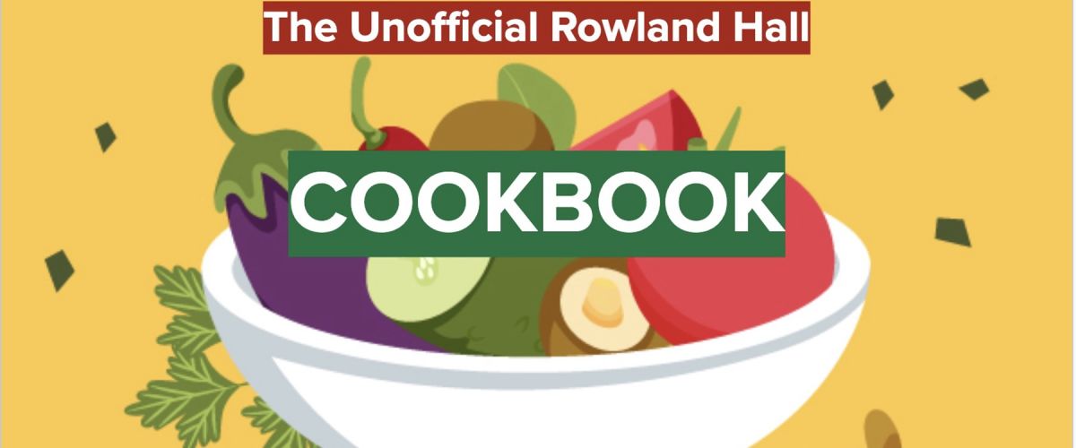 Rowland Hall Recipes and Memories | Gazette - Story