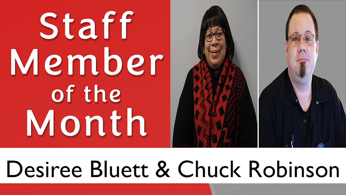 November Staff Member of the Month: Desiree Bluett & Chuck Robinson ...