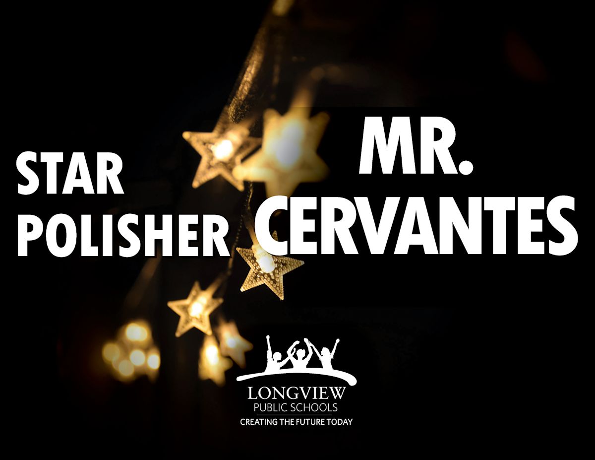 Star Polisher: Mr. Cervantes | Post Detail