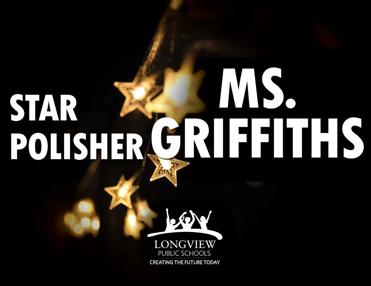 Star Polisher: Ms. Griffiths | Post Detail